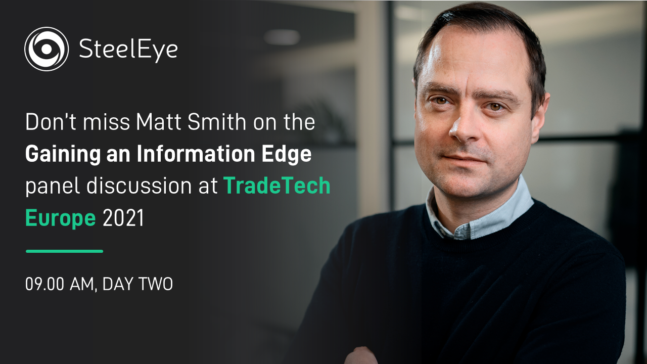 TradeTech Europe April 2021 | SteelEye - Comply Smarter